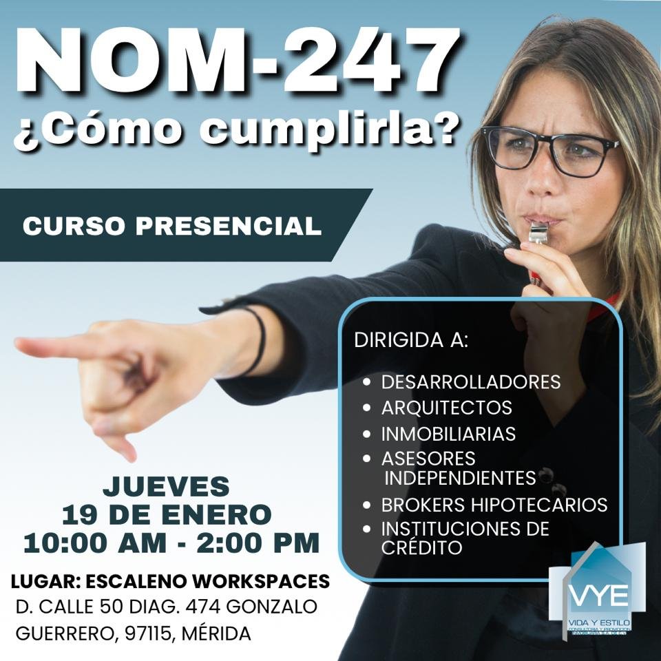 Curso Nom 247 19 De Enero 2023 MÉrida Vye Vida Y Estilo